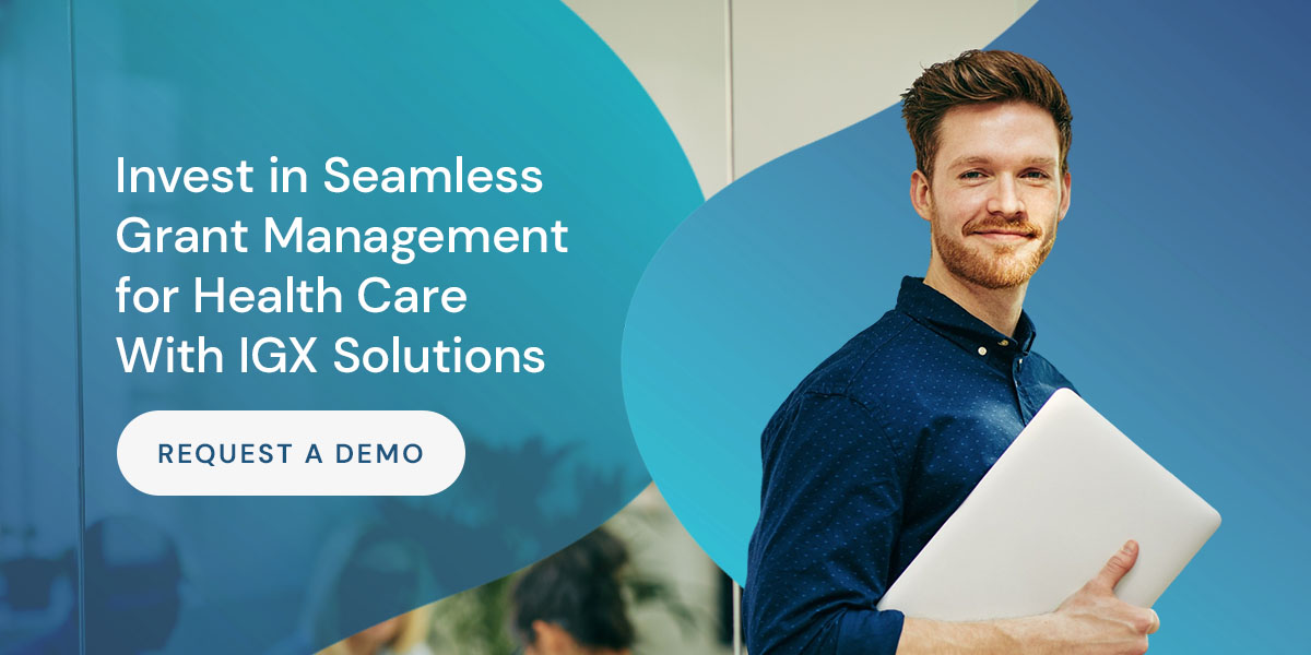 Guide to Healthcare and Hospital Grant Management | IGX